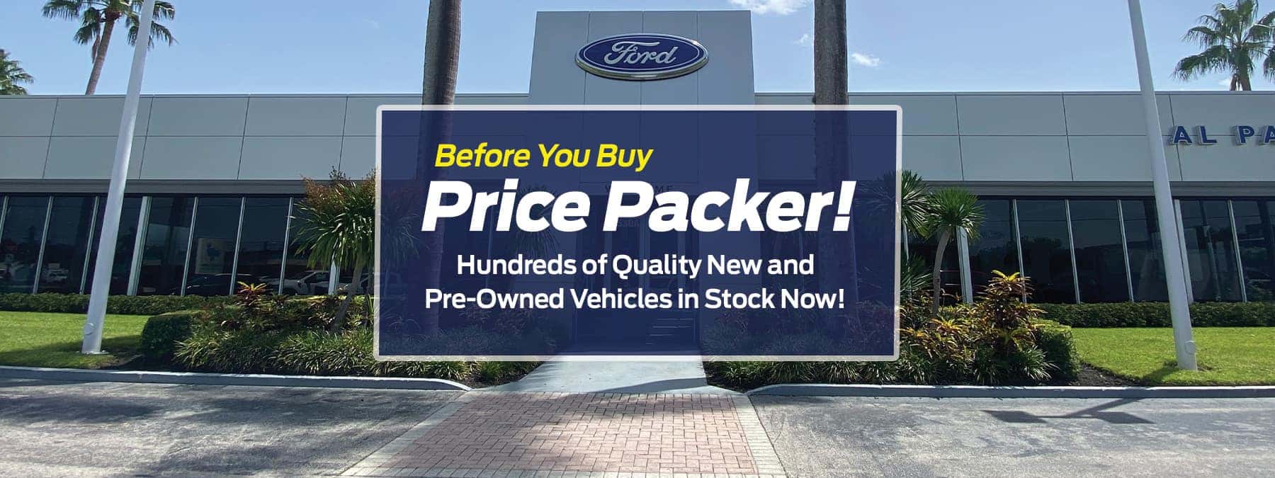 Al Packer Ford Royal Palm Beach | New and Used Dealer Serving Greenacres