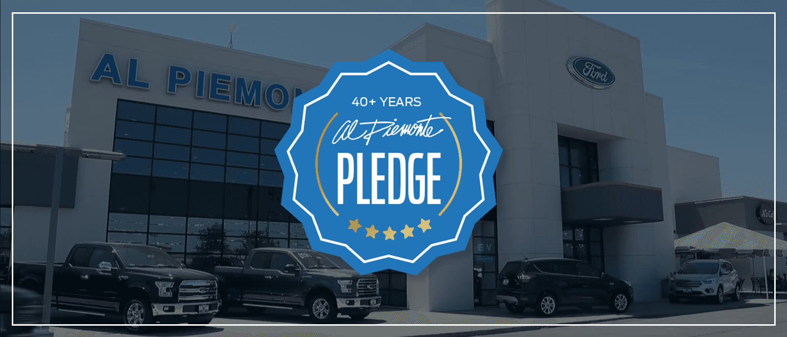 Al Piemonte Ford Pledge | Al Piemonte Ford