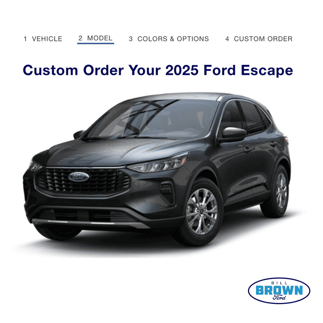 Custom Order Your New Ford With Our Build & Price Tool | Bill Brown Ford