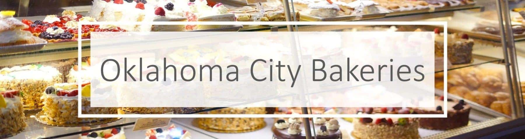 The Best Bakeries in Oklahoma City | Bob Moore Ford
