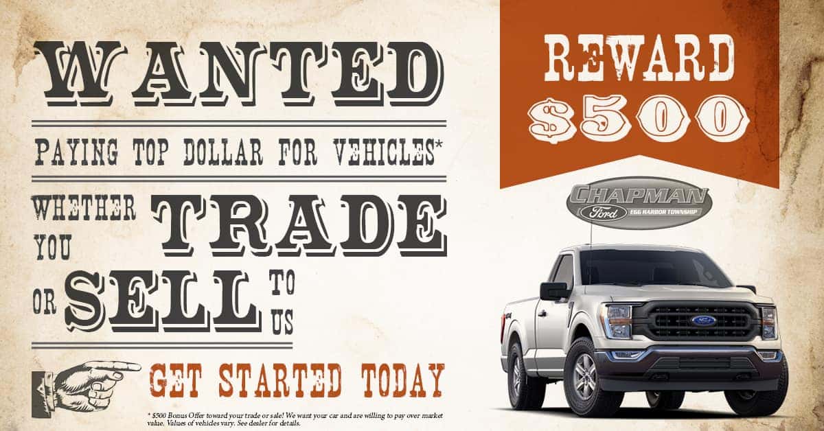 Wanted Trade Campaign | Chapman Ford Egg Harbor Township