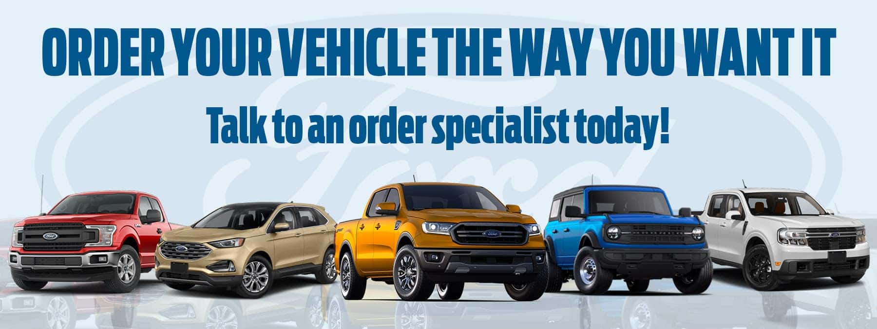 Ford Custom Order | Dave Arbogast Ford