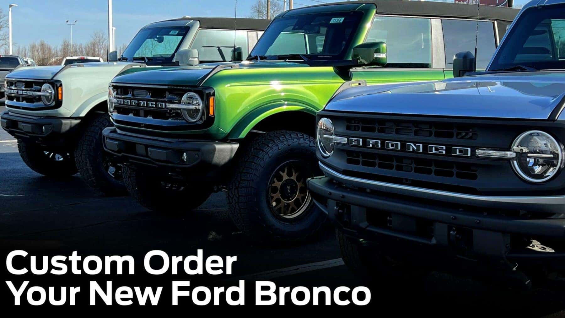 Ford Bronco Order | Dave Arbogast Ford