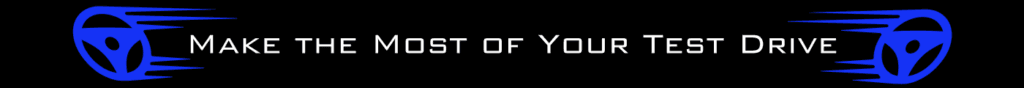 Make the Most of Your Test Drive | Vehicles for Sale in Troy, Ohio
