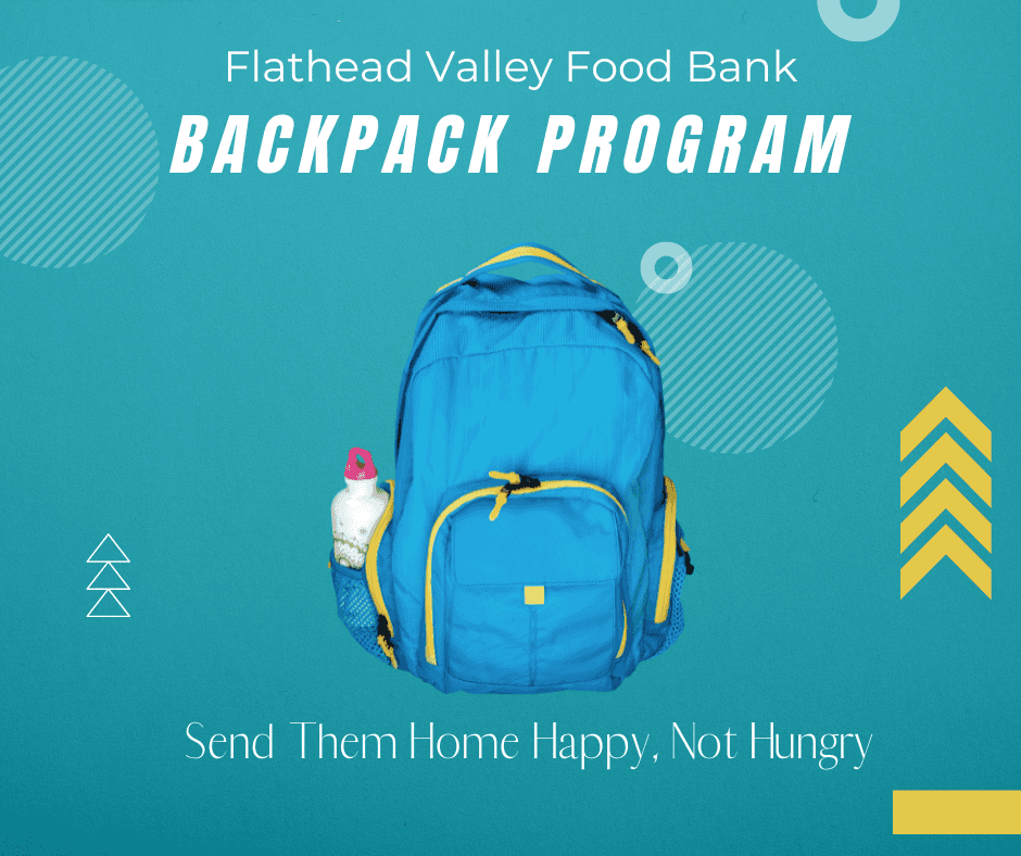 Help Us Keep Children in the Flathead Valley Fed | Backpack Program