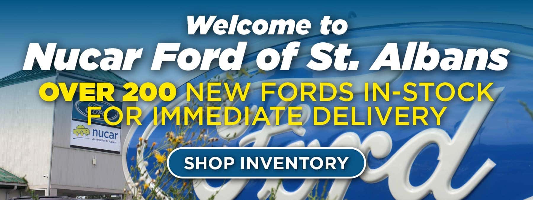 Nucar Ford Saint Albans | New Ford and Used Auto Dealer