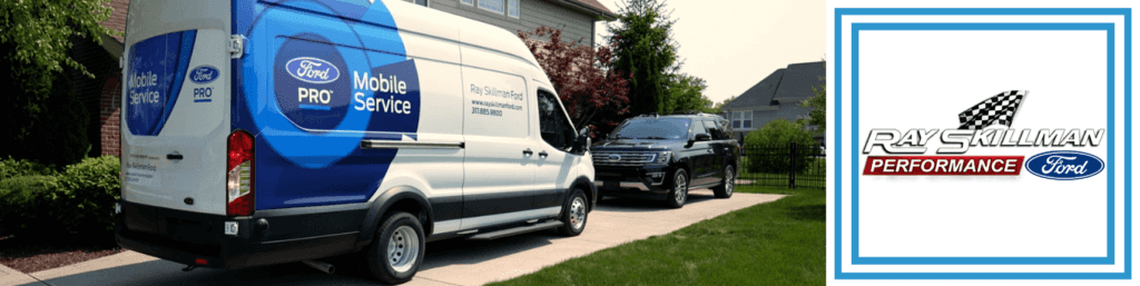 Ford Mobile Service | Ray Skillman Ford | Greenwood, IN