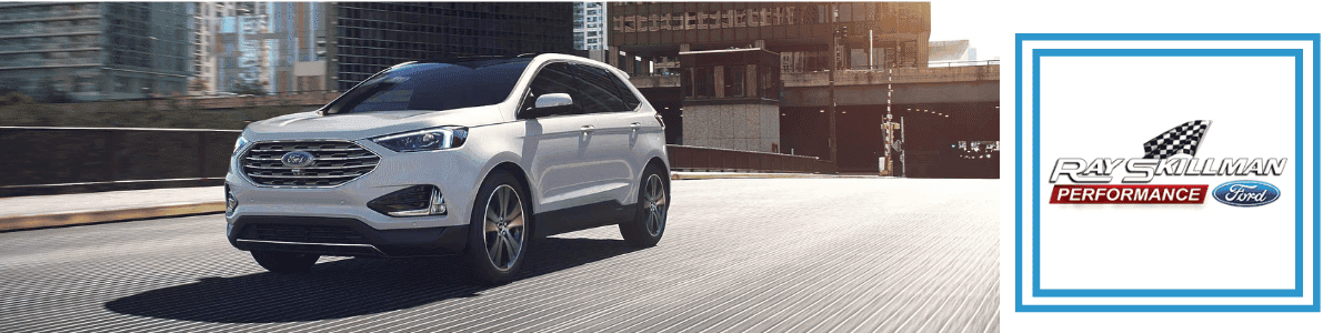 Ford Edge Beech Grove, Indiana | Ray Skillman Ford